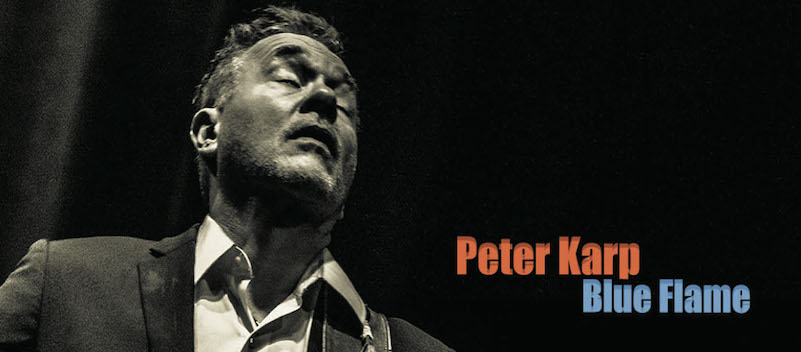 Review: Blue Flame by Bluesman, Peter Karp