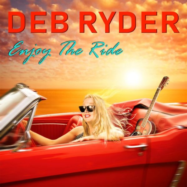 Album Review: Enjoy The Ride by Deb Ryder
