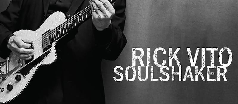 Song Premiere Rick Vito “She’s Just Too Fine”