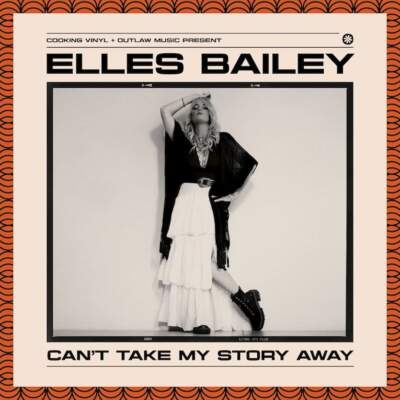 Elles Bailey Announces New Album 'Can't Take My Story Away'