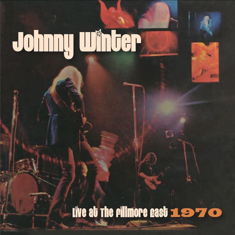 Johnny Winter: 'Live At The Fillmore East 1970'