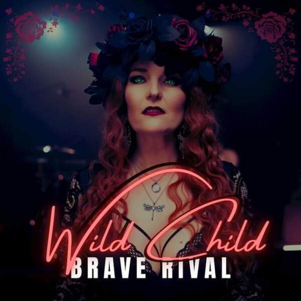 Brave Rival Release New Video 'Wild Child'