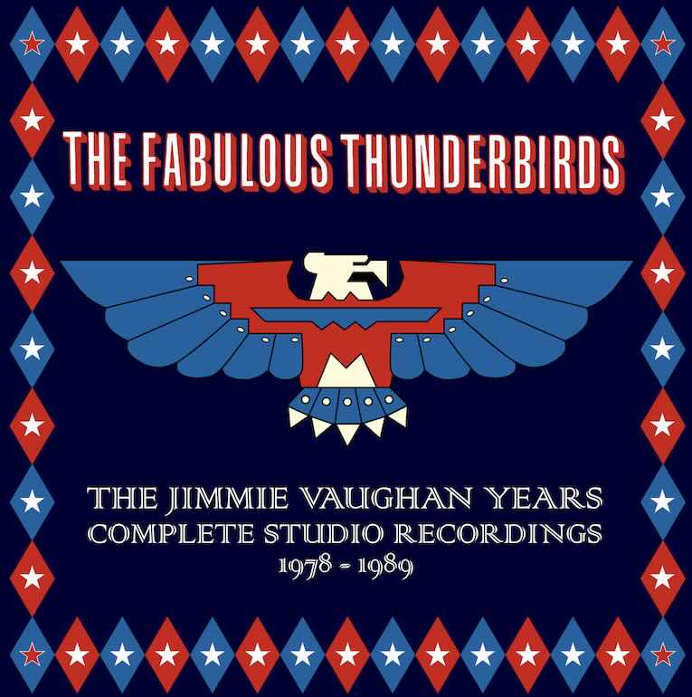 Review: The Fabulous Thunderbirds ‘The Jimmie Vaughan Years Box Set ...